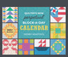 Quilters New Perpetual Block-a-Day Calendar – Get Stitched Fabrics